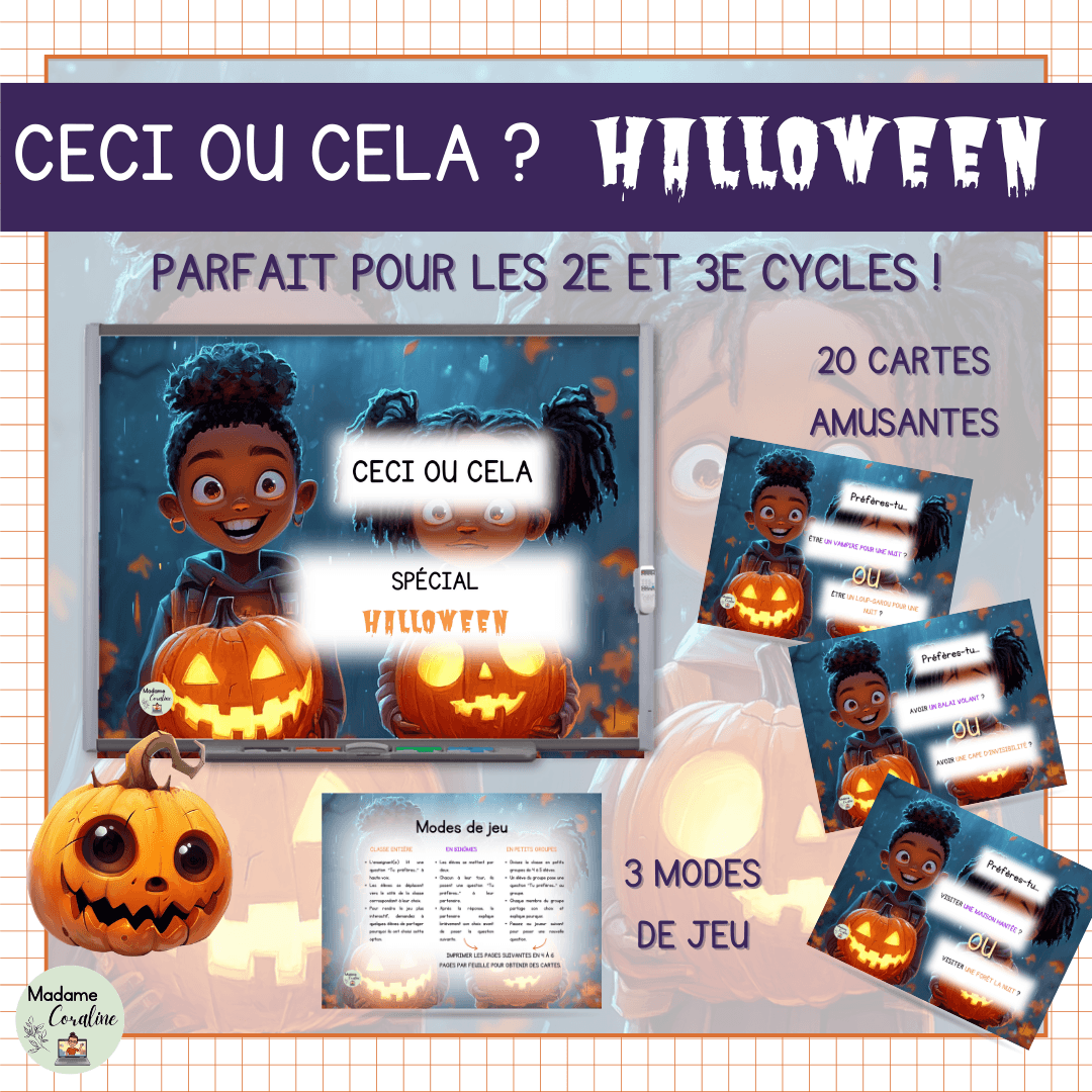 Ceci ou cela – Halloween – Tu préfères – Dilemmes – Madame Coraline